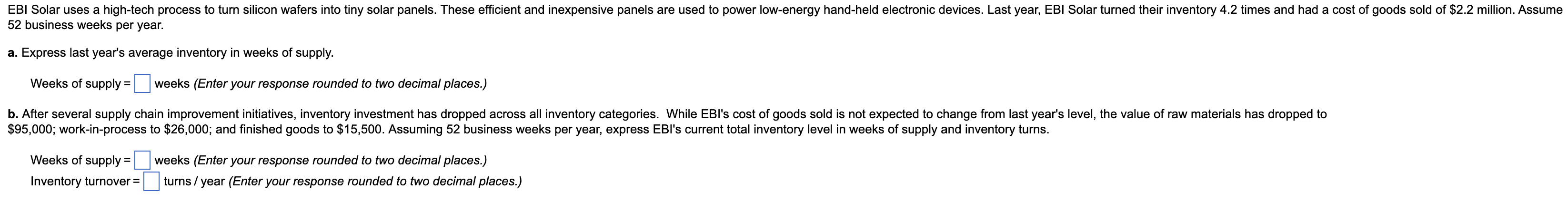 Solved EBI Solar uses a high-tech process to turn silicon | Chegg.com