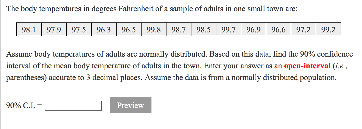 Solved The body temperatures in degrees Fahrenheit of a | Chegg.com