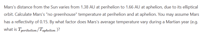 Solved Mars's distance from the Sun varies from 1.38AU ﻿at | Chegg.com
