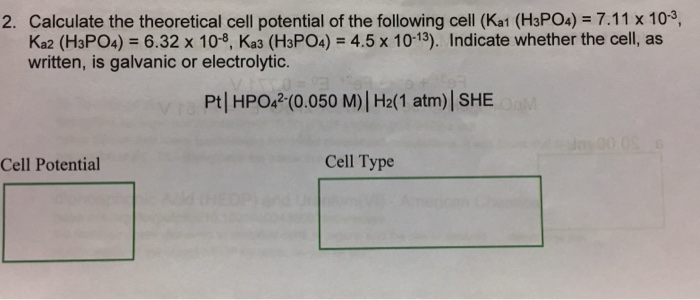 Solved 2. Calculate the theoretical cell potential of the | Chegg.com