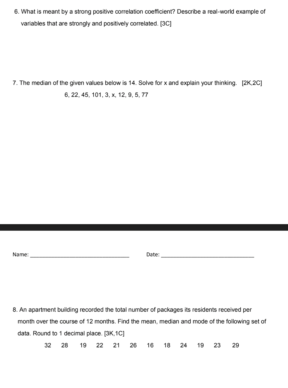 Solved 6. What is meant by a strong positive correlation | Chegg.com