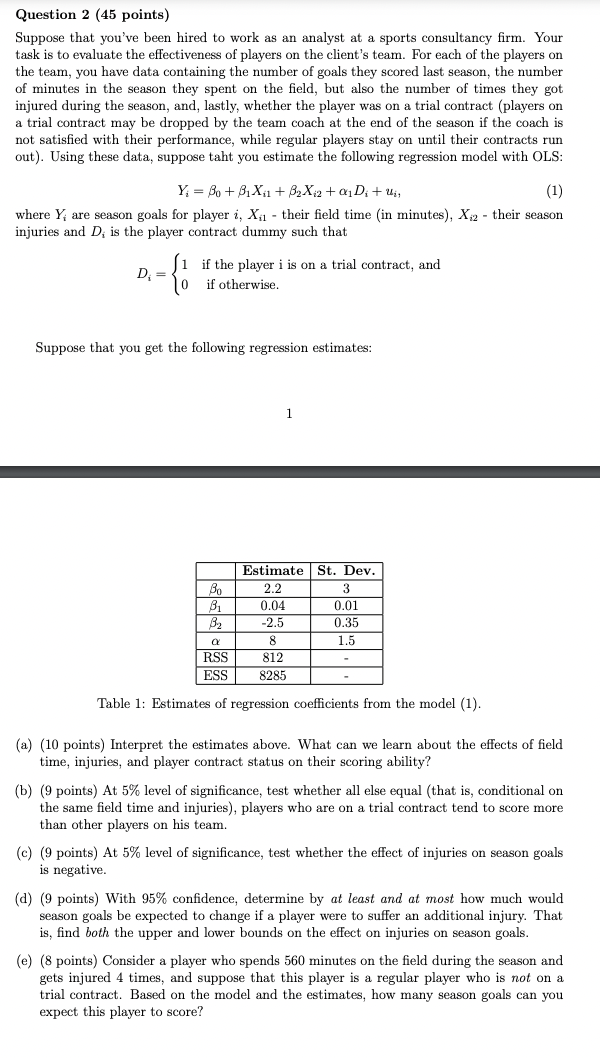 Solved Question 2 (45 points) Suppose that you've been hired | Chegg.com