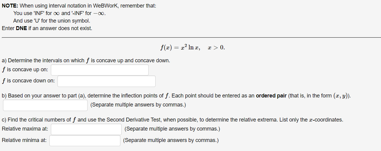 Solved NOTE: When using interval notation in WebWork, | Chegg.com