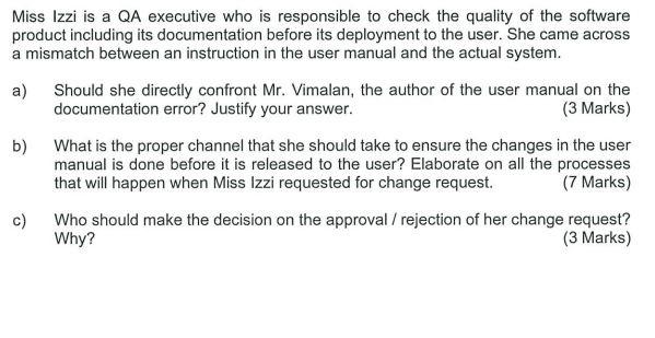 Solved Miss Izzi is a QA executive who is responsible to | Chegg.com