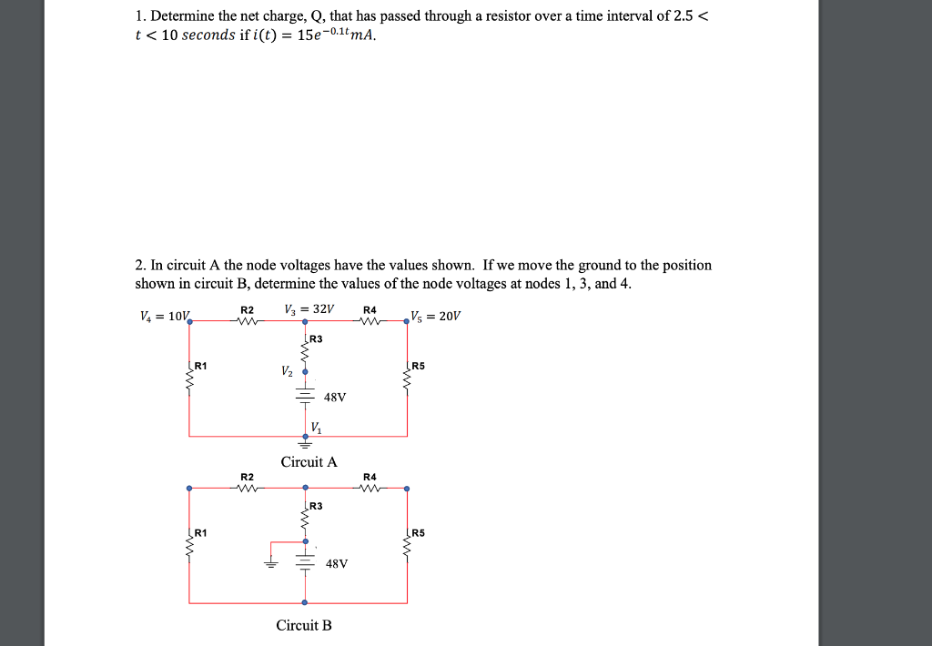 Solved 1. Determine the net charge, Q, that has passed | Chegg.com