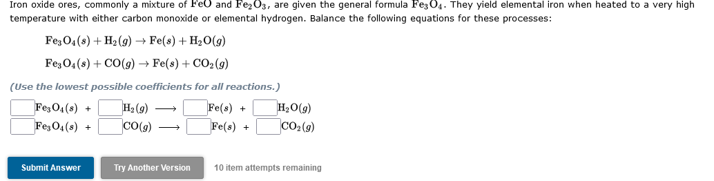 Solved Iron oxide ores, commonly a mixture of FeO and Fe2O3, | Chegg.com