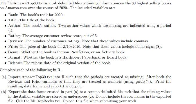 The file Amazon Top30.txt is a tab delimited file | Chegg.com