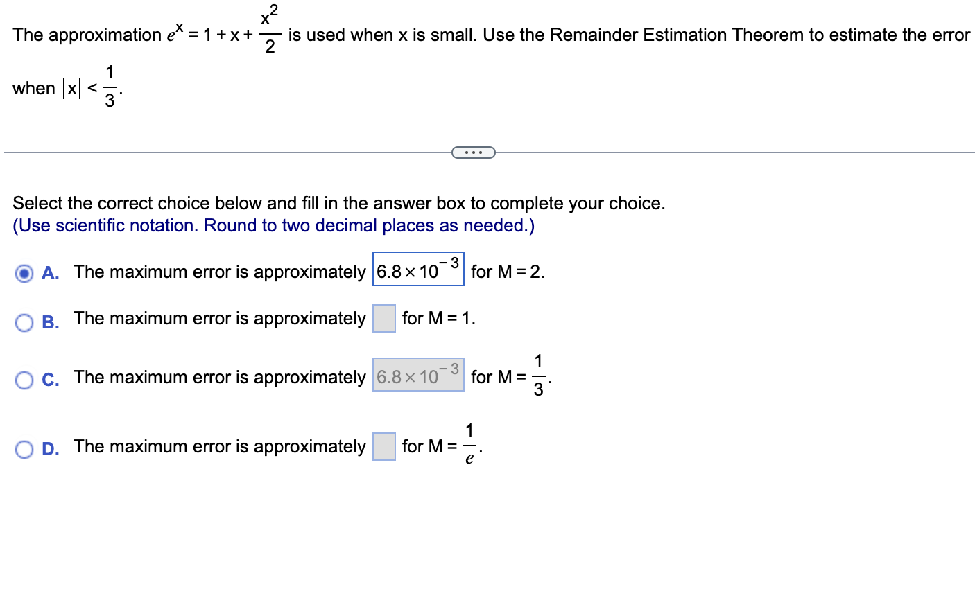 Solved The approximation ex=1+x+2x2 is used when x is small. | Chegg.com