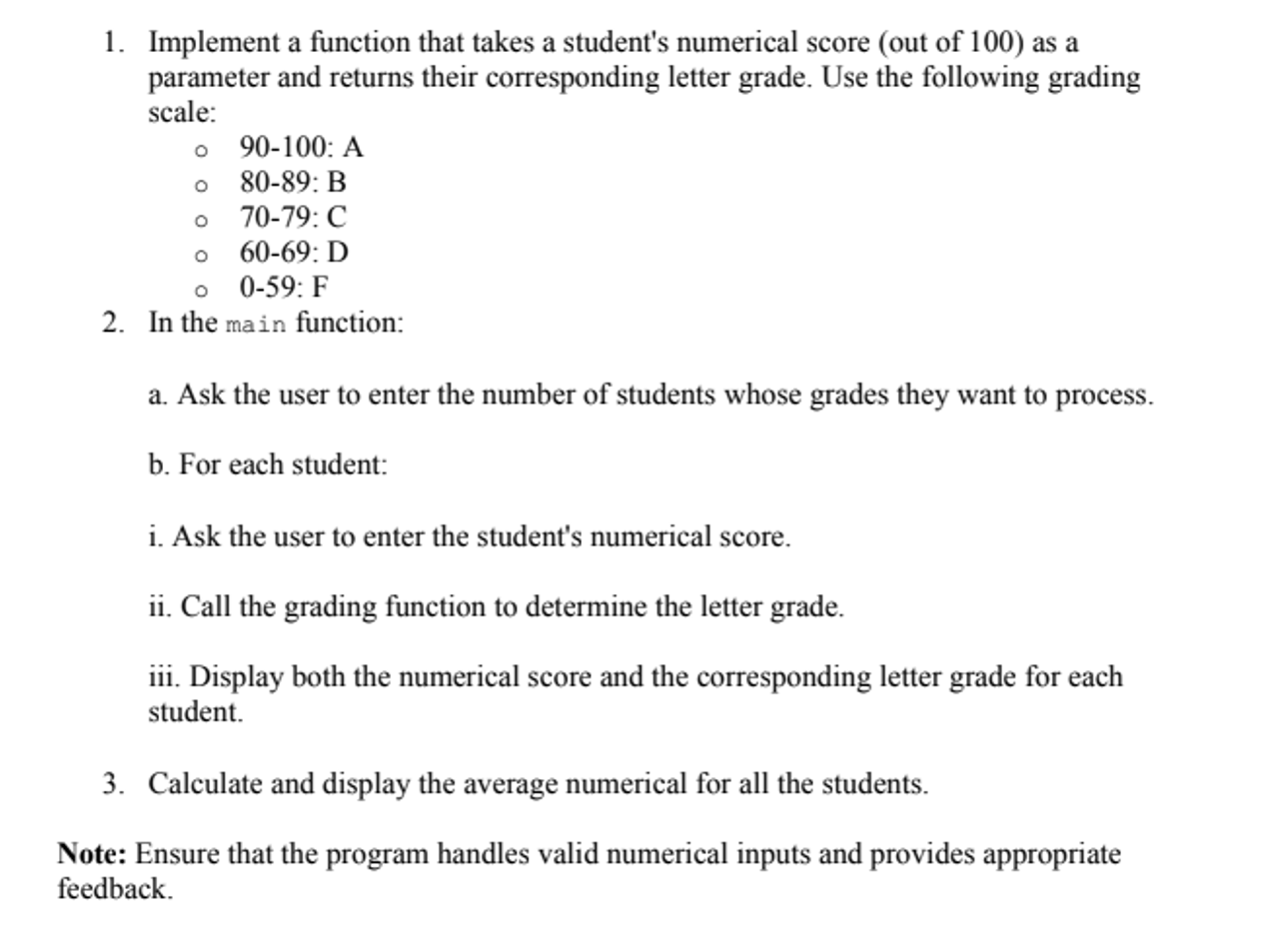 Solved Implement a function that takes a student's numerical | Chegg.com