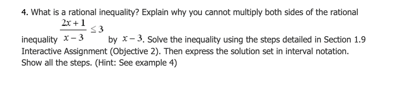 Solved 4. What is a rational inequality? Explain why you | Chegg.com