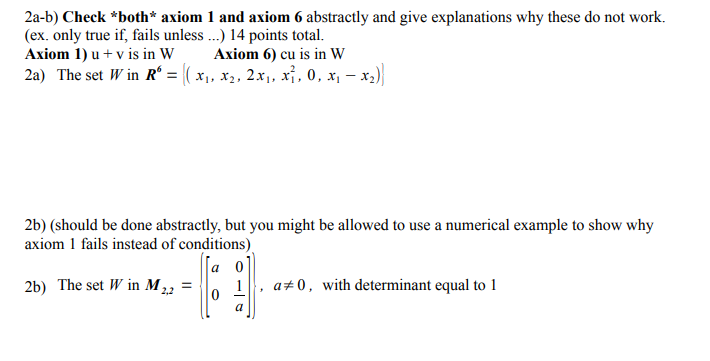 Solved 2a-b) Check * both* axiom 1 and axiom 6 abstractly | Chegg.com