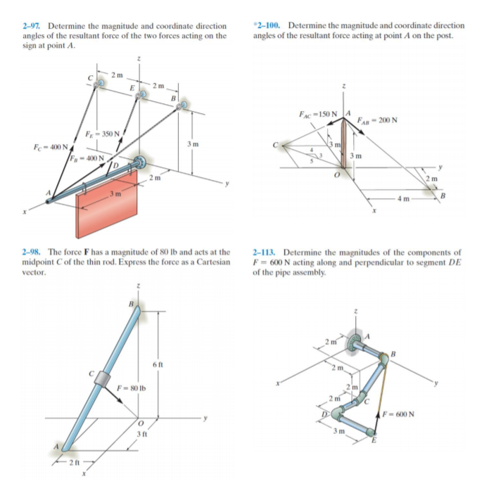Solved 2-97. Determine the magnitude and coordinate | Chegg.com
