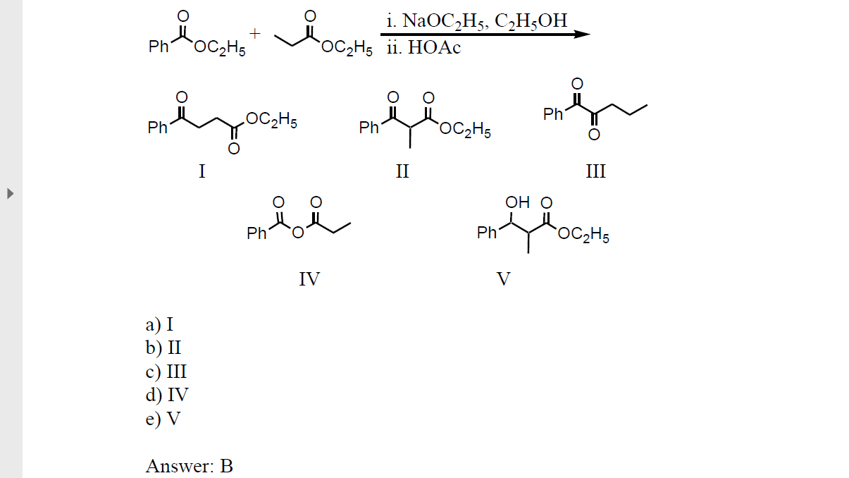 Solved i Ph^oC,H, i. NaOC2H5, C2H5OH COCH3 ii. HOÀc C2H5 | Chegg.com