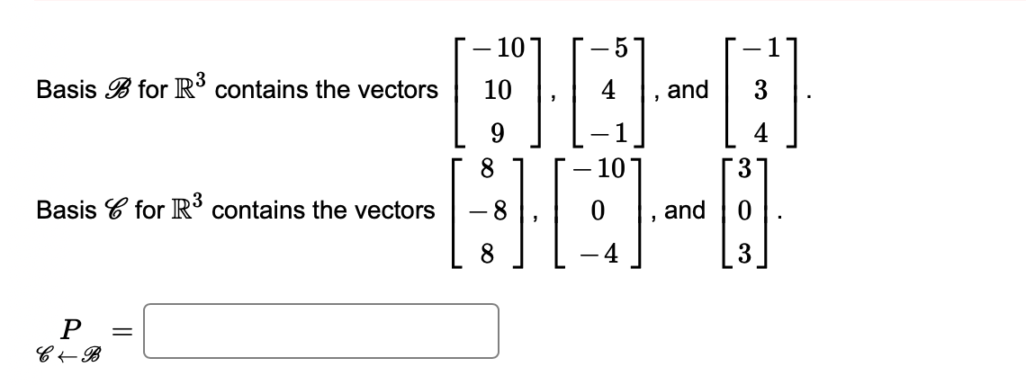 Solved Basis B for R3 contains the vectors | Chegg.com
