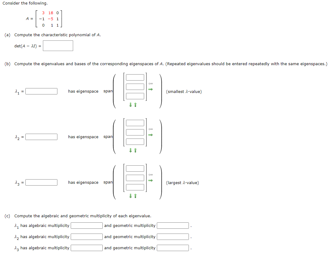 Solved Consider the following. A=⎣⎡3−1018−51011⎦⎤ (a) | Chegg.com