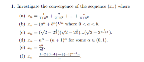 Solved . Investigate the convergence of the sequence (xn) | Chegg.com