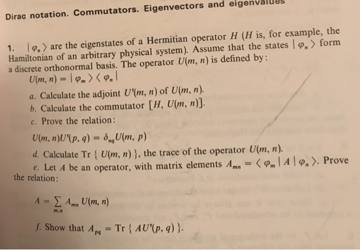 Solved Dirac Notation Commutators Eigenvectors And
