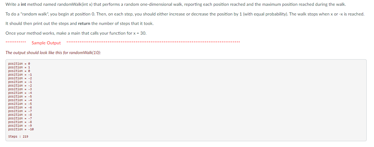 Solved Write a int method named randomWalk(int x) that | Chegg.com