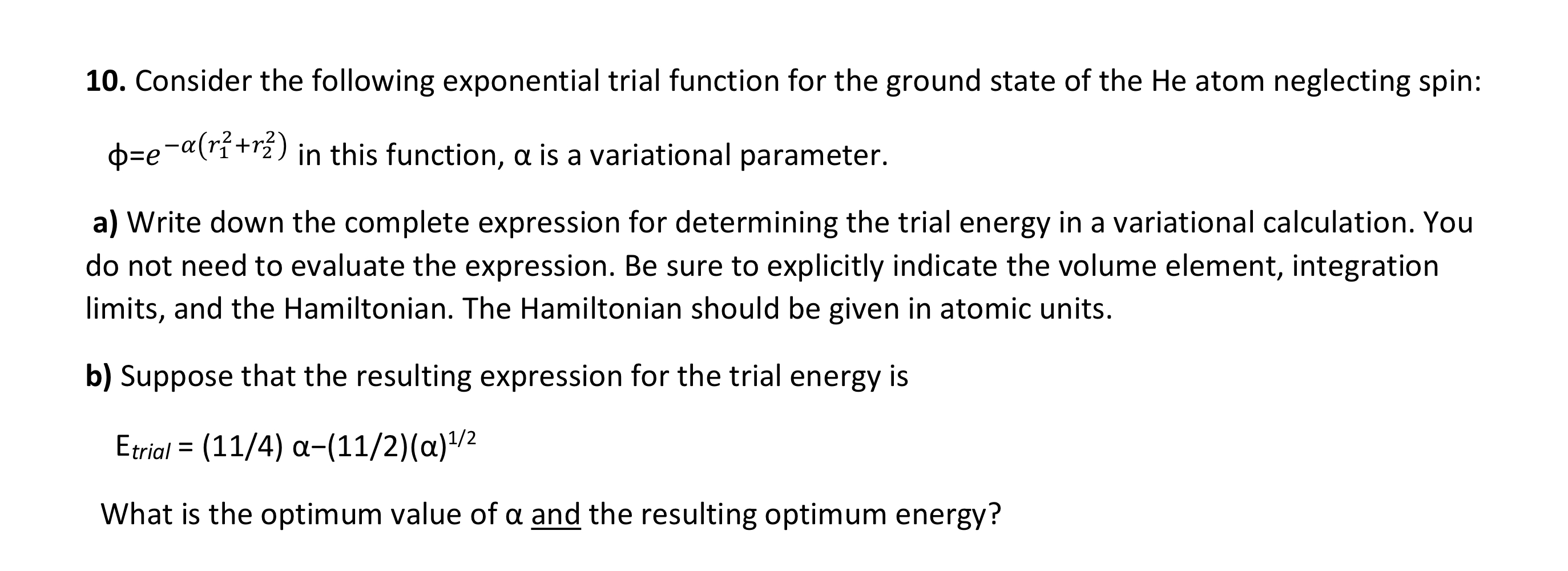 Solved 10. Consider the following exponential trial function | Chegg.com