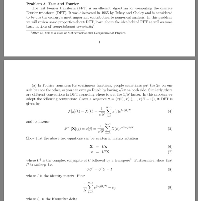 Solved Problem 3: Fast and Fourier The fast Fourier | Chegg.com