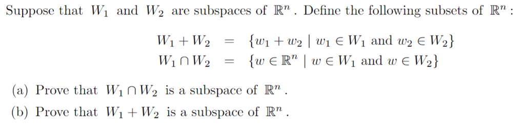 Solved Suppose that Wi and W2 are subspaces of Rn . Define | Chegg.com