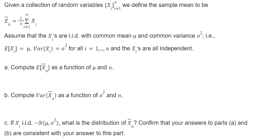 Solved Given A Collection Of Random Variables {xi}i 1n ﻿we