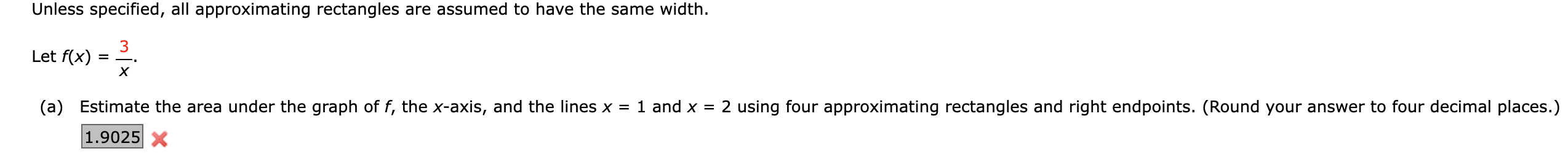 Solved Unless specified, all approximating rectangles are | Chegg.com