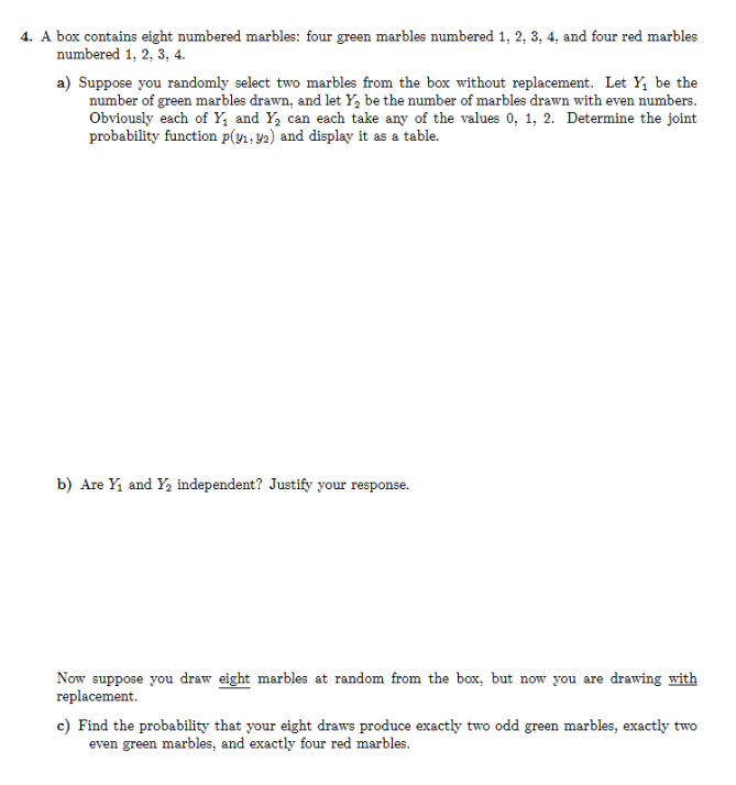 Solved 4. A box contains eight numbered marbles: four green | Chegg.com