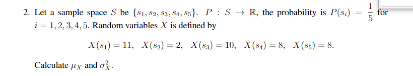 Solved 2. Let a sample space S be {s1,s2,s3,s4,s5}.P:S→R, | Chegg.com