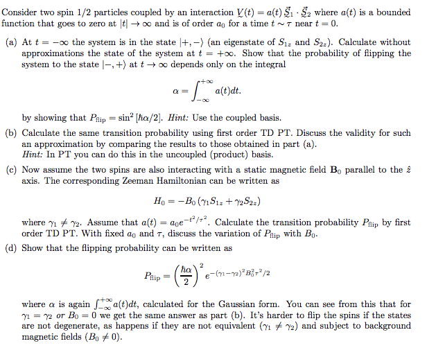 Consider two spin 1/2 particles coupled by an | Chegg.com