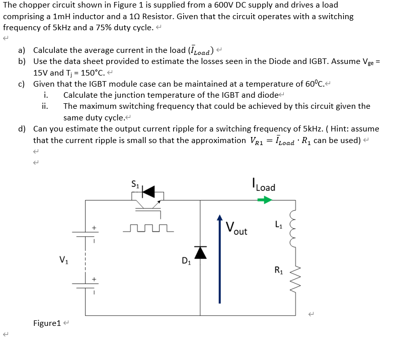 Solved The chopper circuit shown in Figure 1 is supplied | Chegg.com