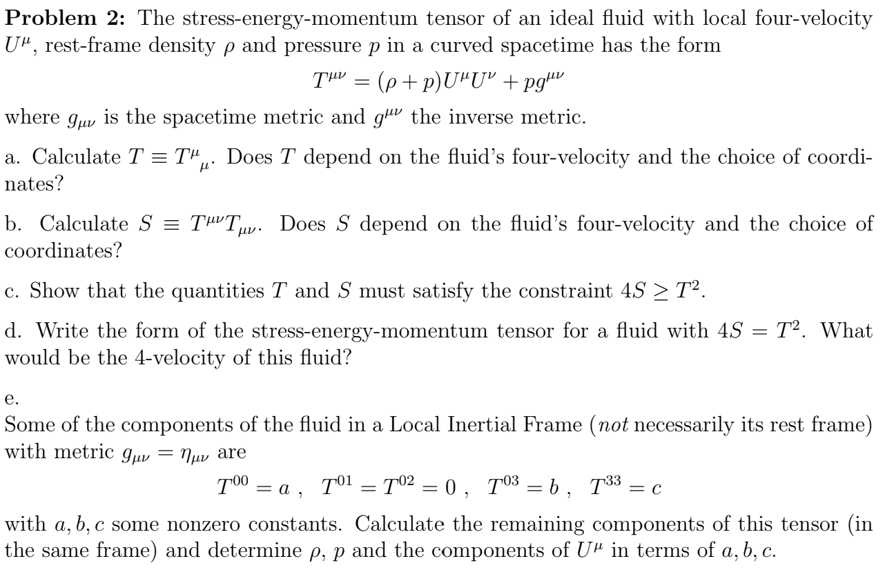 Problem 2: The stress-energy-momentum tensor of an | Chegg.com