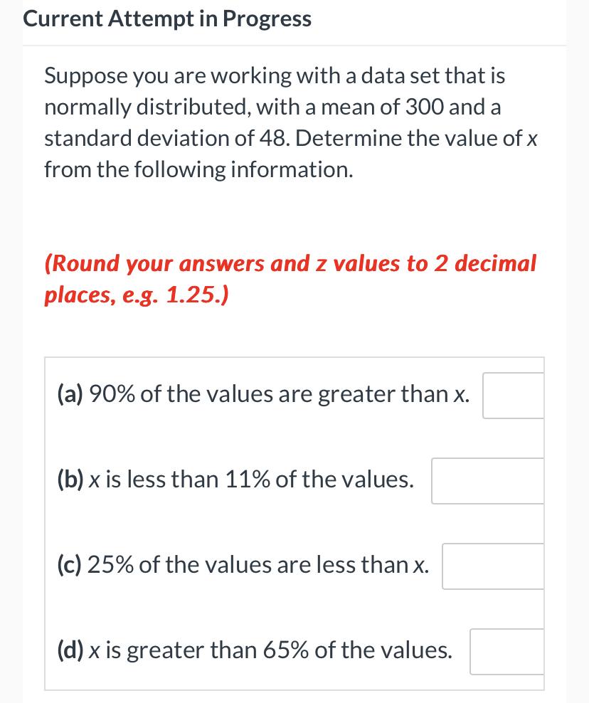 Solved Current Attempt in Progress Suppose you are working | Chegg.com