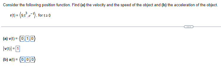 Solved Consider the following position function. Find (a) | Chegg.com