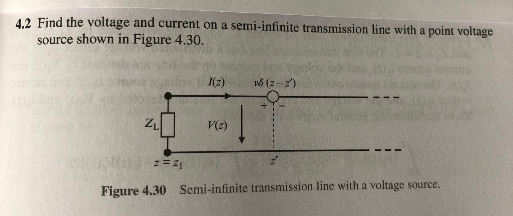 Solved 4.2 Find the voltage and current on a semi-infinite | Chegg.com