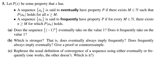 Solved 5. Let P(x) be some property that x has. • A sequence | Chegg.com