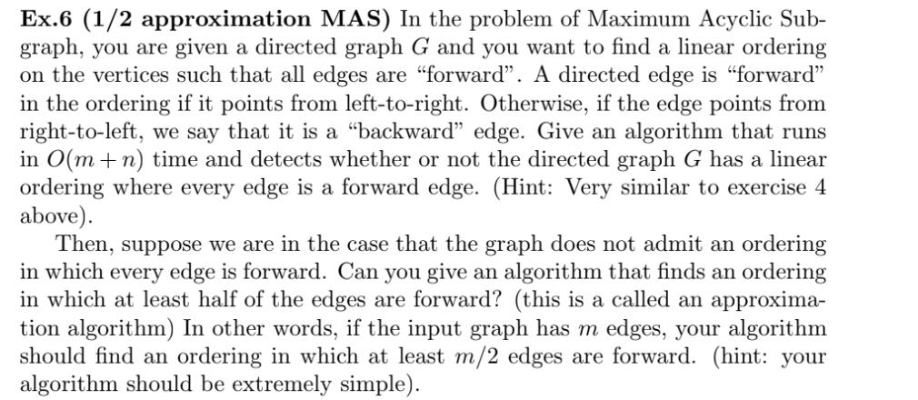 Solved Ex.6 (1/2 approximation MAS) In the problem of | Chegg.com