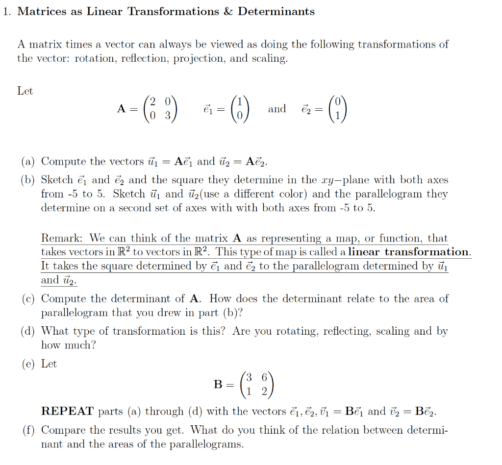 Solved 1. Matrices as Linear Transformations & Determinants | Chegg.com