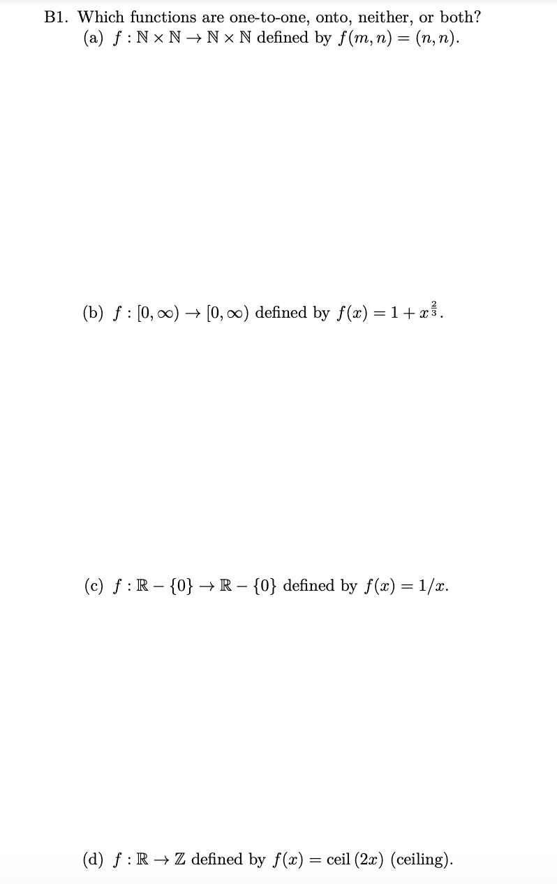Solved B1. Which functions are one-to-one, onto, neither, or | Chegg.com