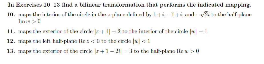 Solved In Exercises 10-13 find a bilinear transformation | Chegg.com