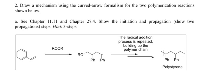 Solved 2. Draw a mechanism using the curved-arrow formalism | Chegg.com