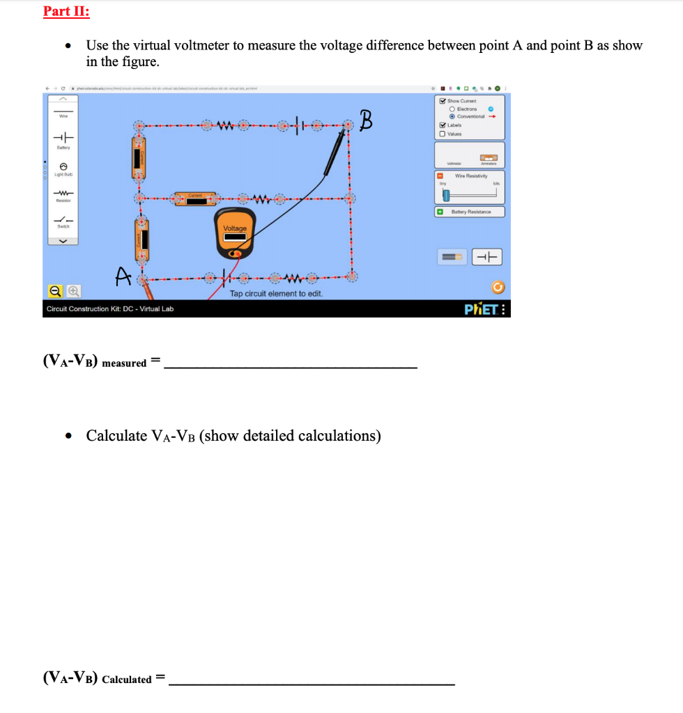 Solved Part II: Use the virtual voltmeter to measure the | Chegg.com