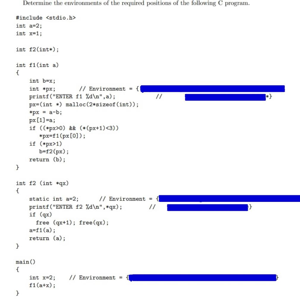 Solved Determine the environments of the required positions | Chegg.com