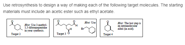 Solved Use retrosynthesis to design a way of making each of | Chegg.com