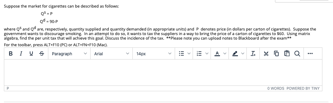 Solved Suppose the market for cigarettes can be described as | Chegg.com