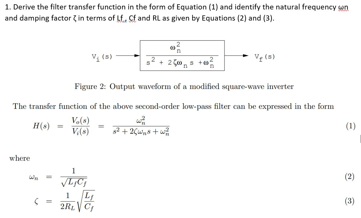 Solved 1. Derive the filter transfer function in the form of | Chegg.com