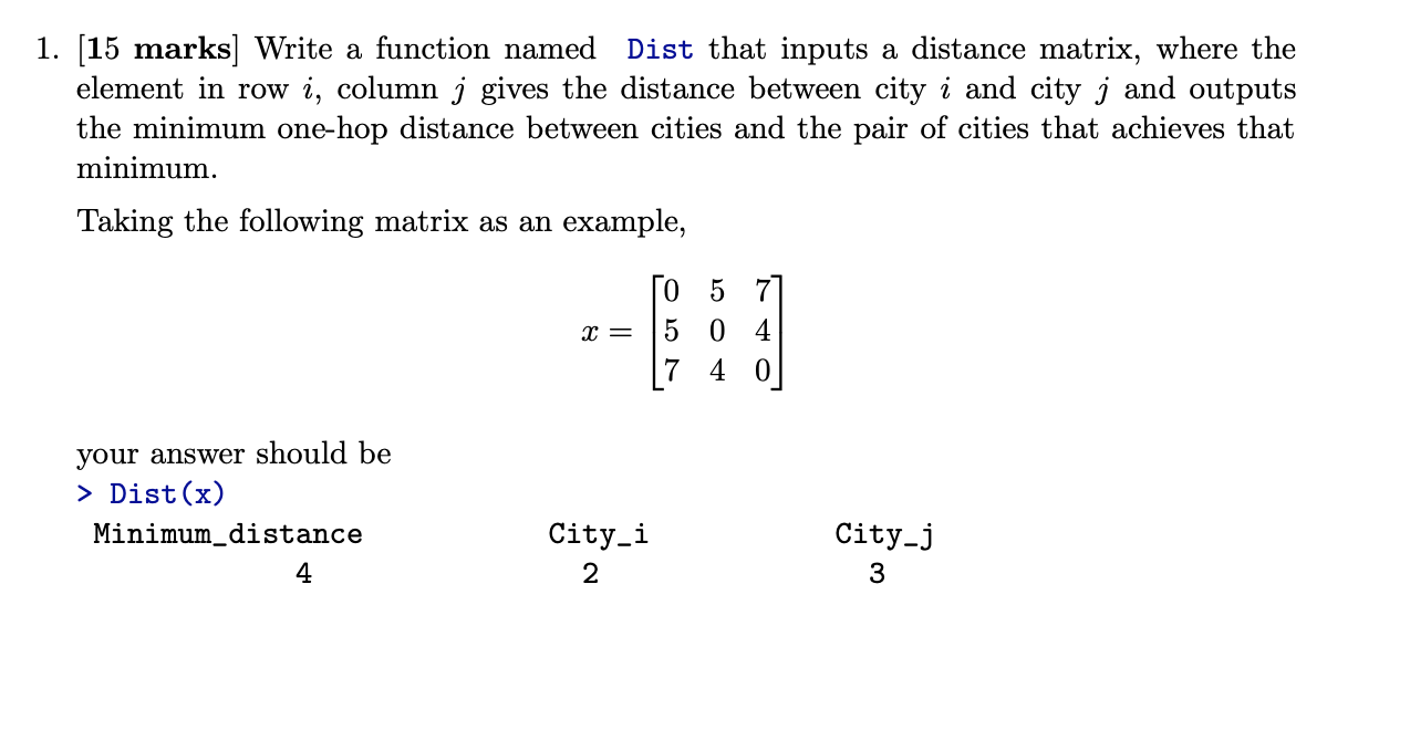 Solved 1. (15 marks] Write a function named Dist that inputs | Chegg.com