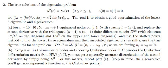2. The true solutions of the eigenvalue problem Ju" | Chegg.com