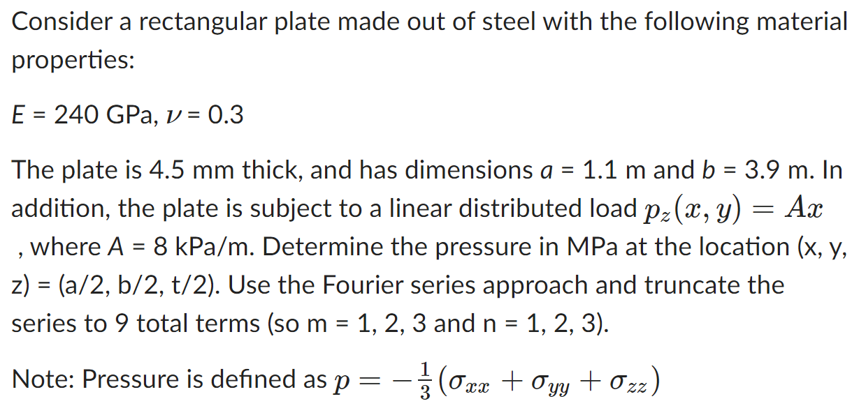 Solved Consider a rectangular plate made out of steel with | Chegg.com