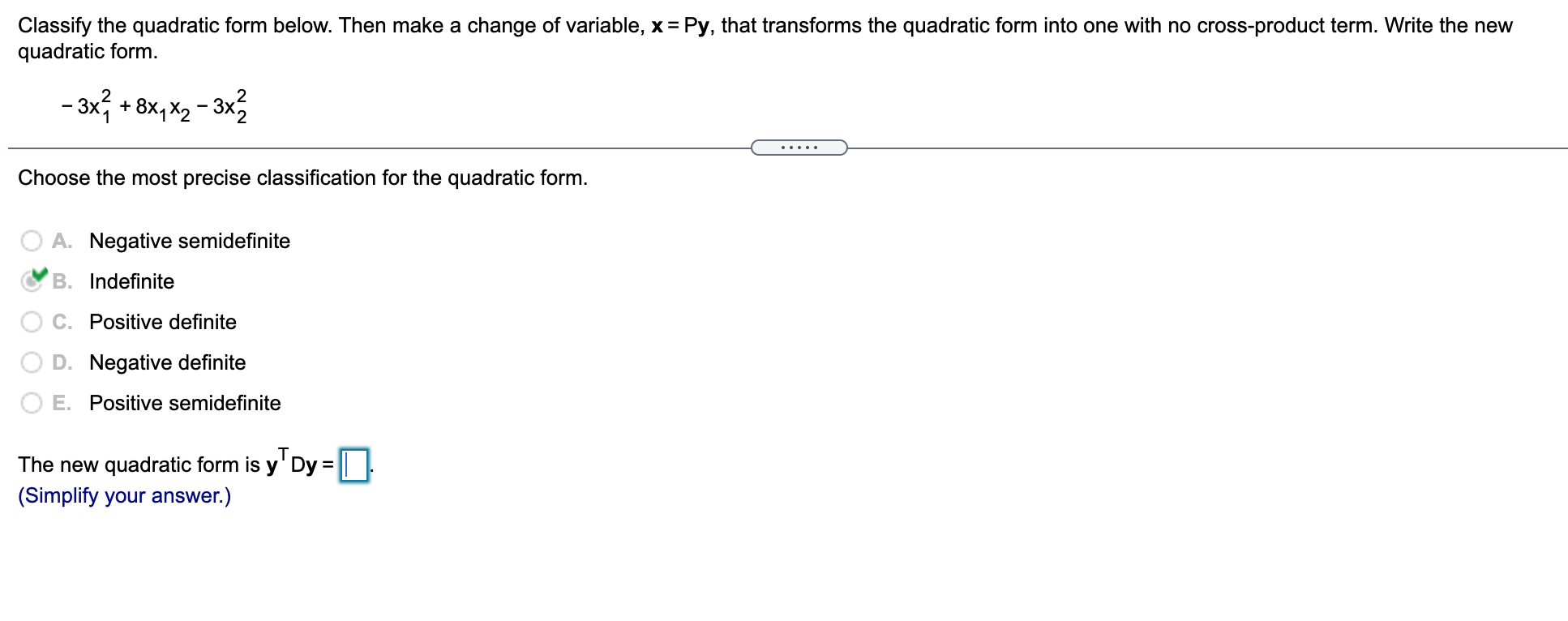 Solved Classify the quadratic form below. Then make a change | Chegg.com